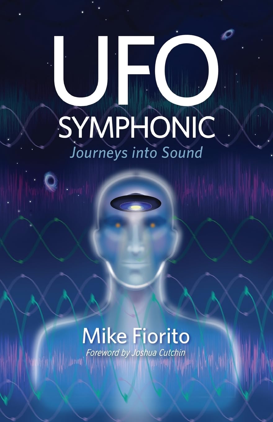 UFO Symphonic an Absorbing, Compelling Read That’s About More Than ...